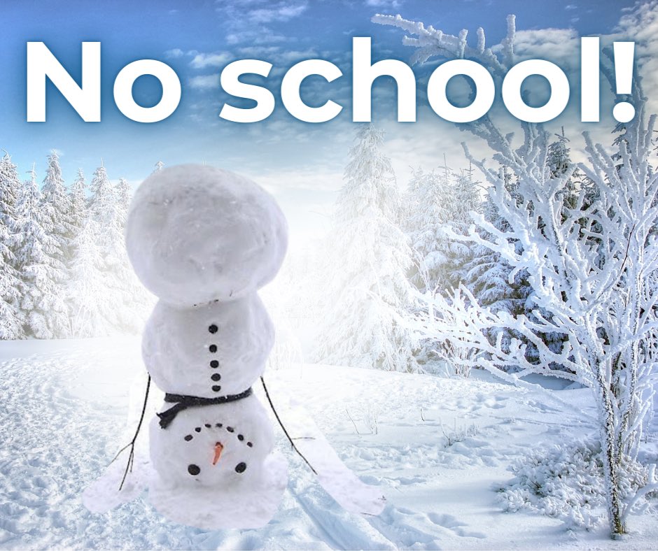 No School Sign Snow School Closed Sign Snow Hi Res Stock Photography