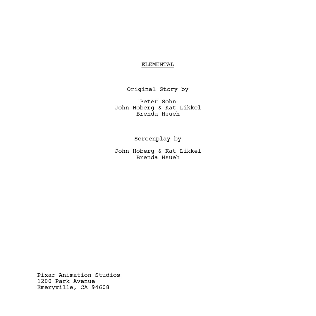 The full script for Pixar’s ‘ELEMENTAL’ is now available online. Link ...