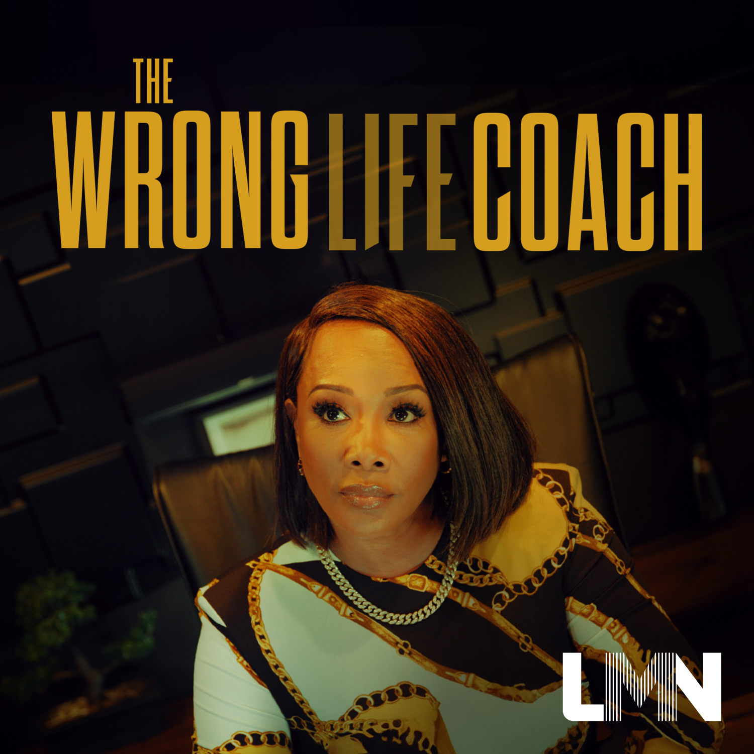 The Wrong Life Coach (LMN) -- WATCH THREAD | Lipstick Alley