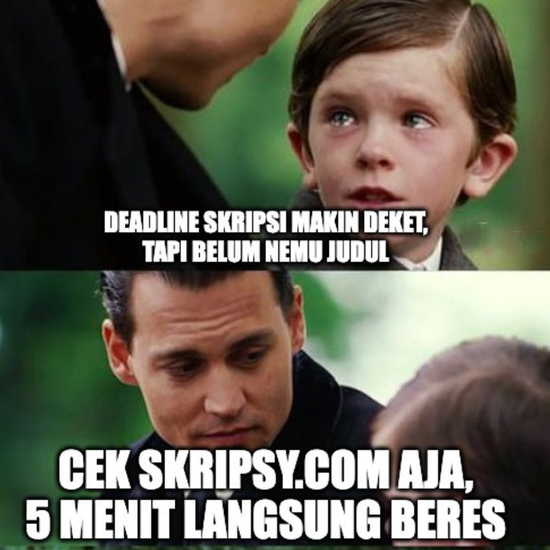 Memes Tentang Judul Skripsi 20 Meme Ini Hanya Bisa Dipahami Mahasiswa