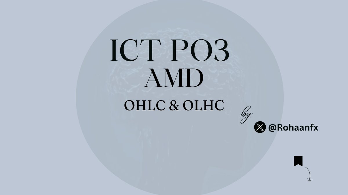 ICT POWER OF 3 AMD [OHLC & OLHC] A THREAD🧵 - Thread from simple ...