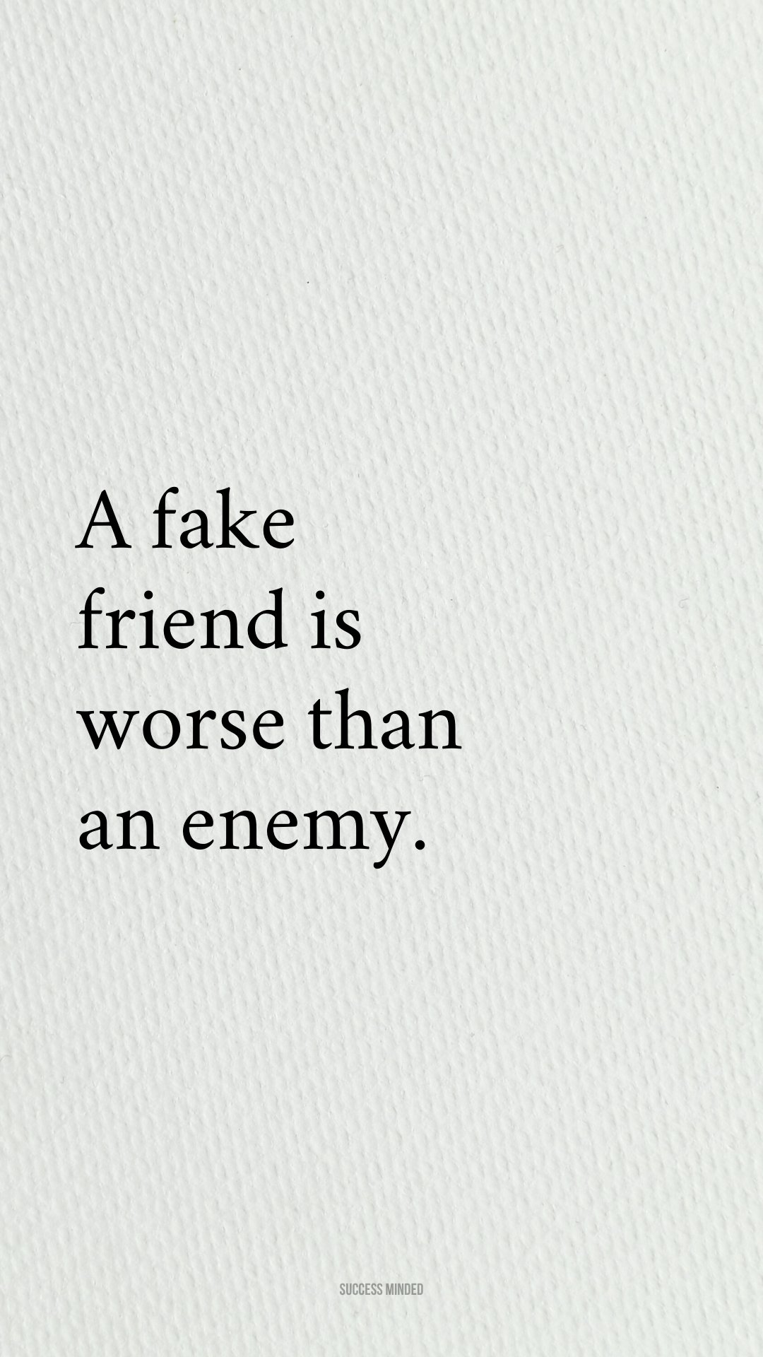 Enemies Are Better Than Fake Friends Quotes 58 Fake Friends Quotes