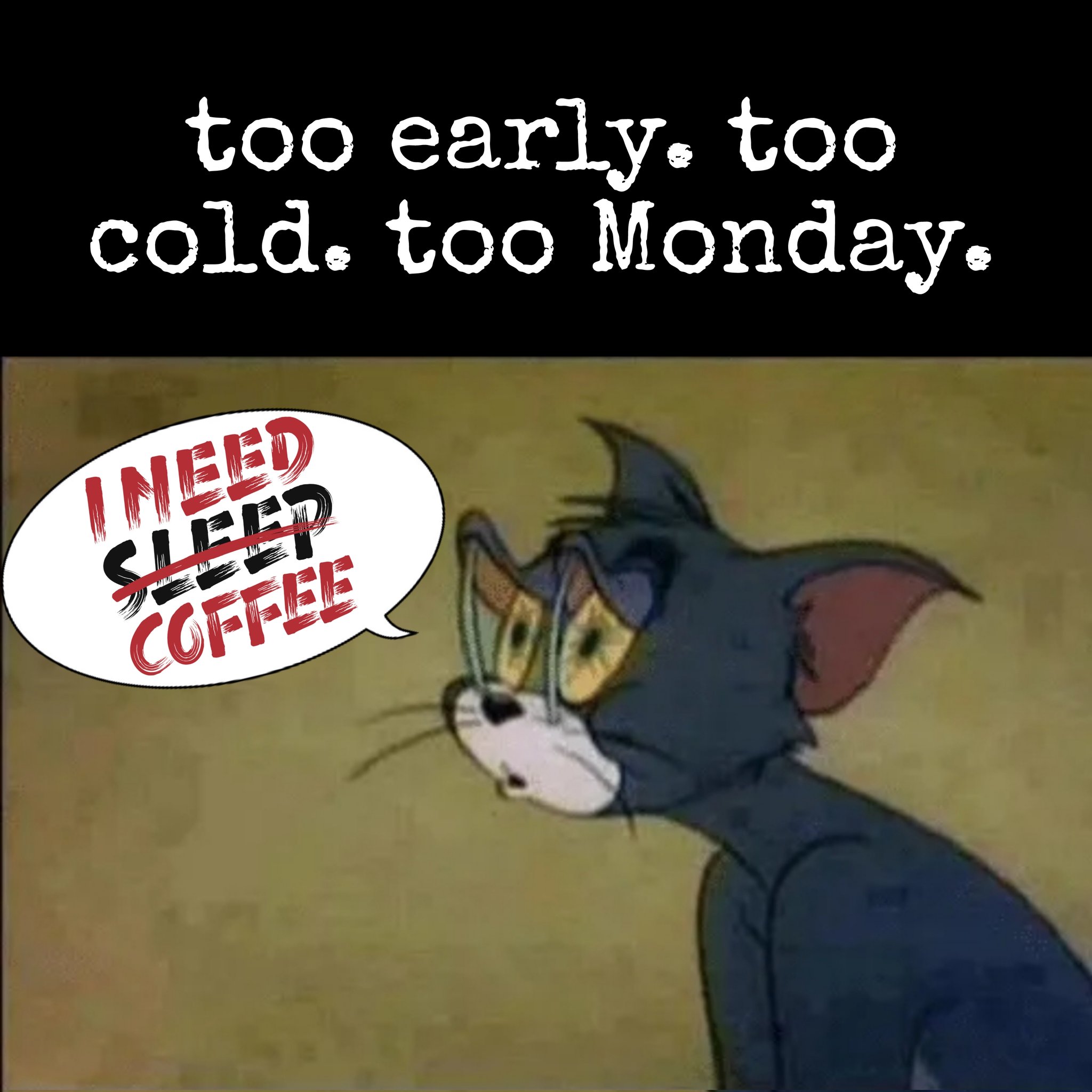 Cold Monday Work Meme