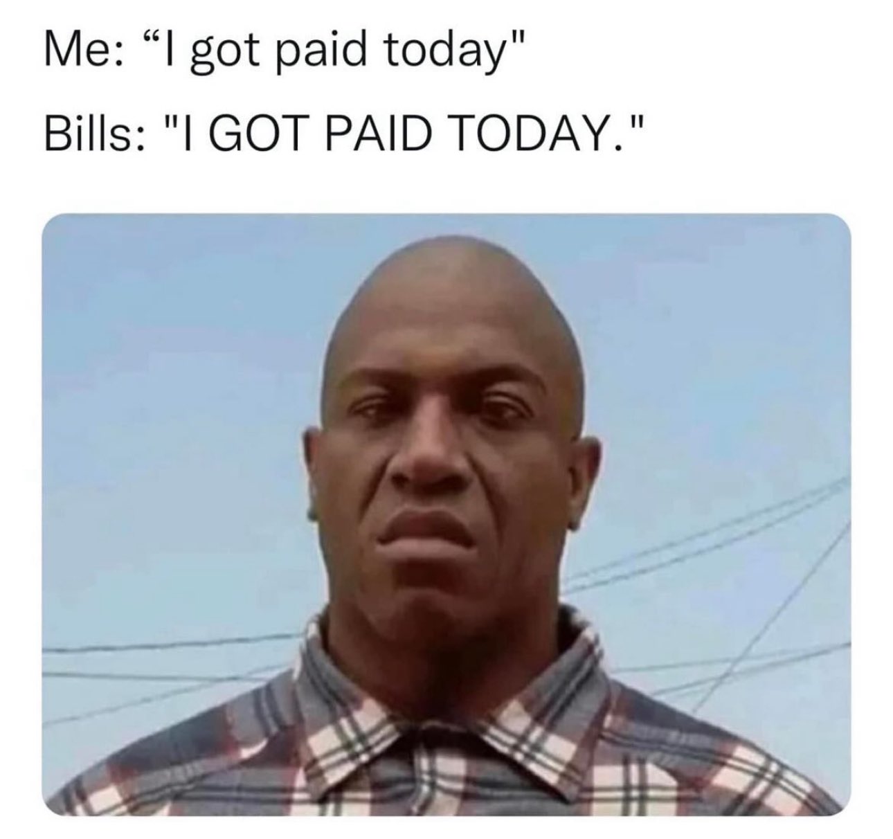 Bills Paid Meme