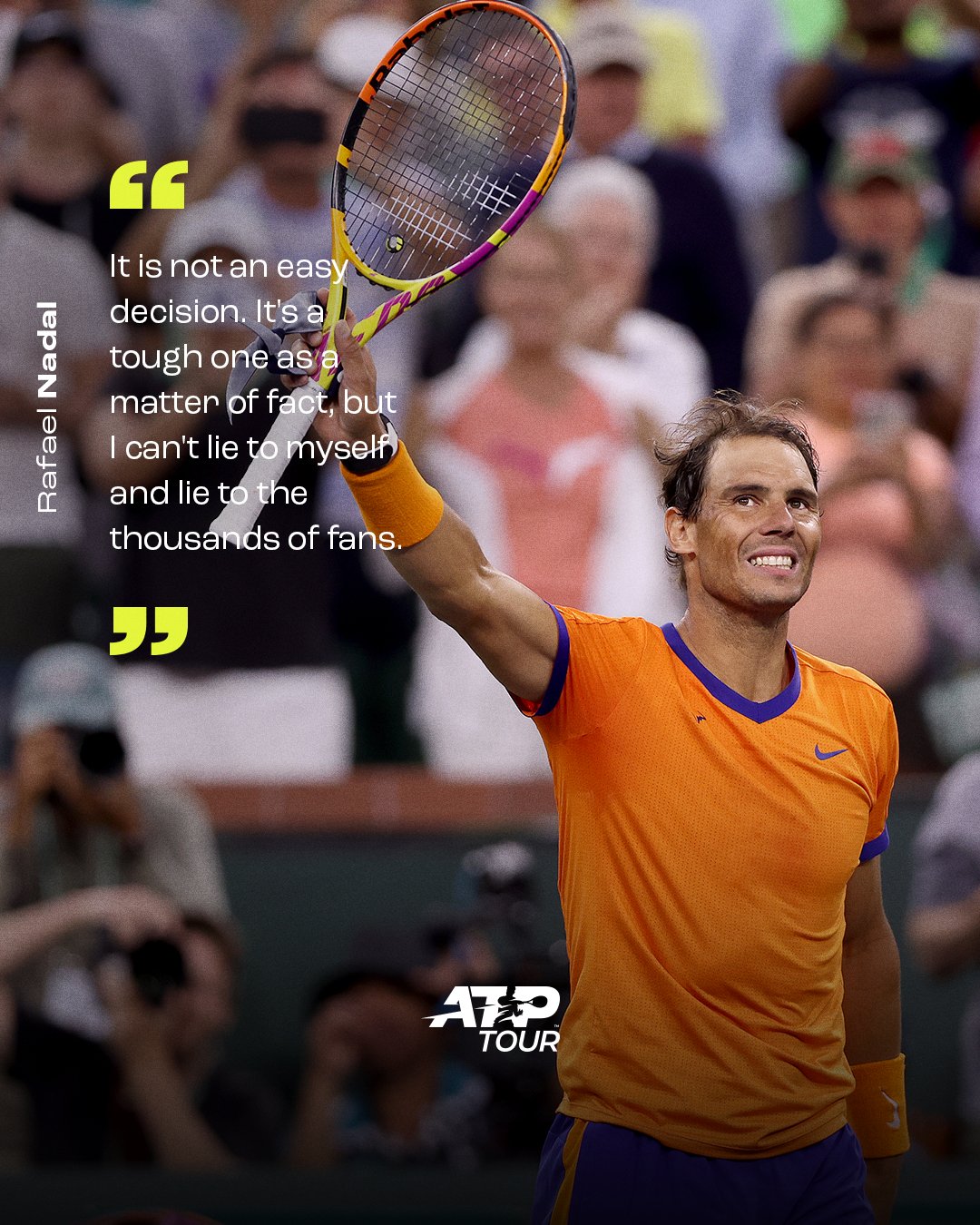 Nadal Quotes