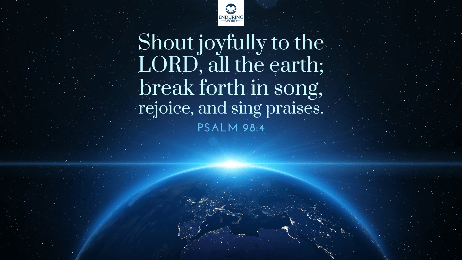 Earth Praise The Lord Heaven And Earth Praise Him I Live For JESUS