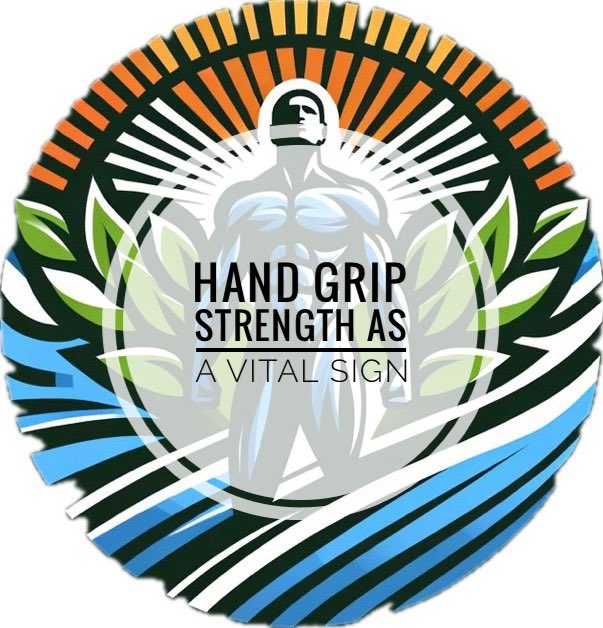 The Sarcopenia Prevention Project Have you read “Hand grip strength as ...