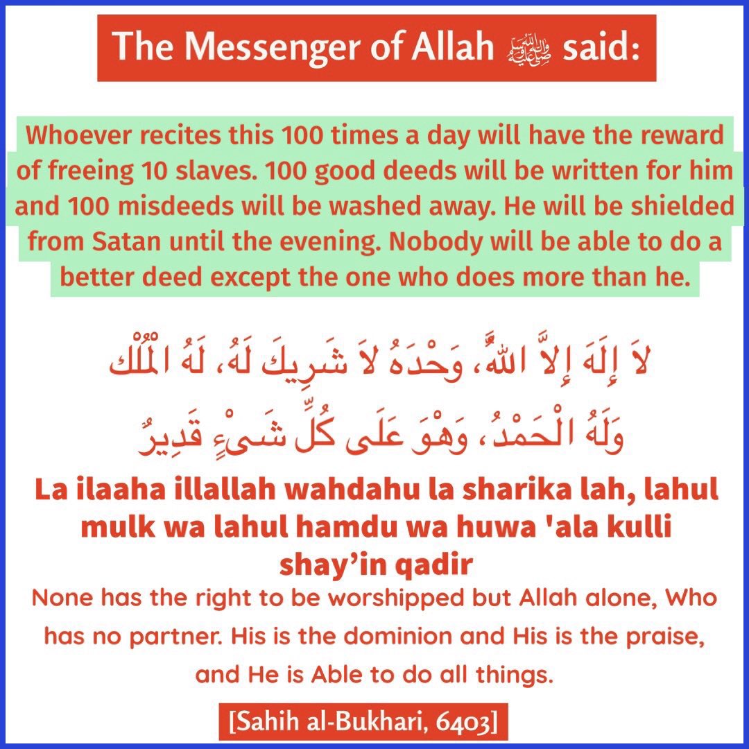 🧵 List of dhikr to recite with much rewards. Based on authentic reports ...