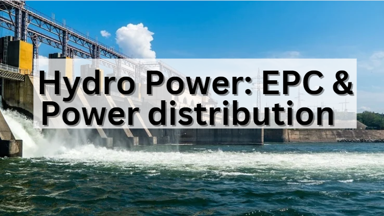 ⚡️Hydropower: EPC & Power distribution ⚡️11 Companies that are involved ...