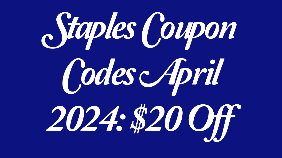 Staples Coupon 2024 Printable
