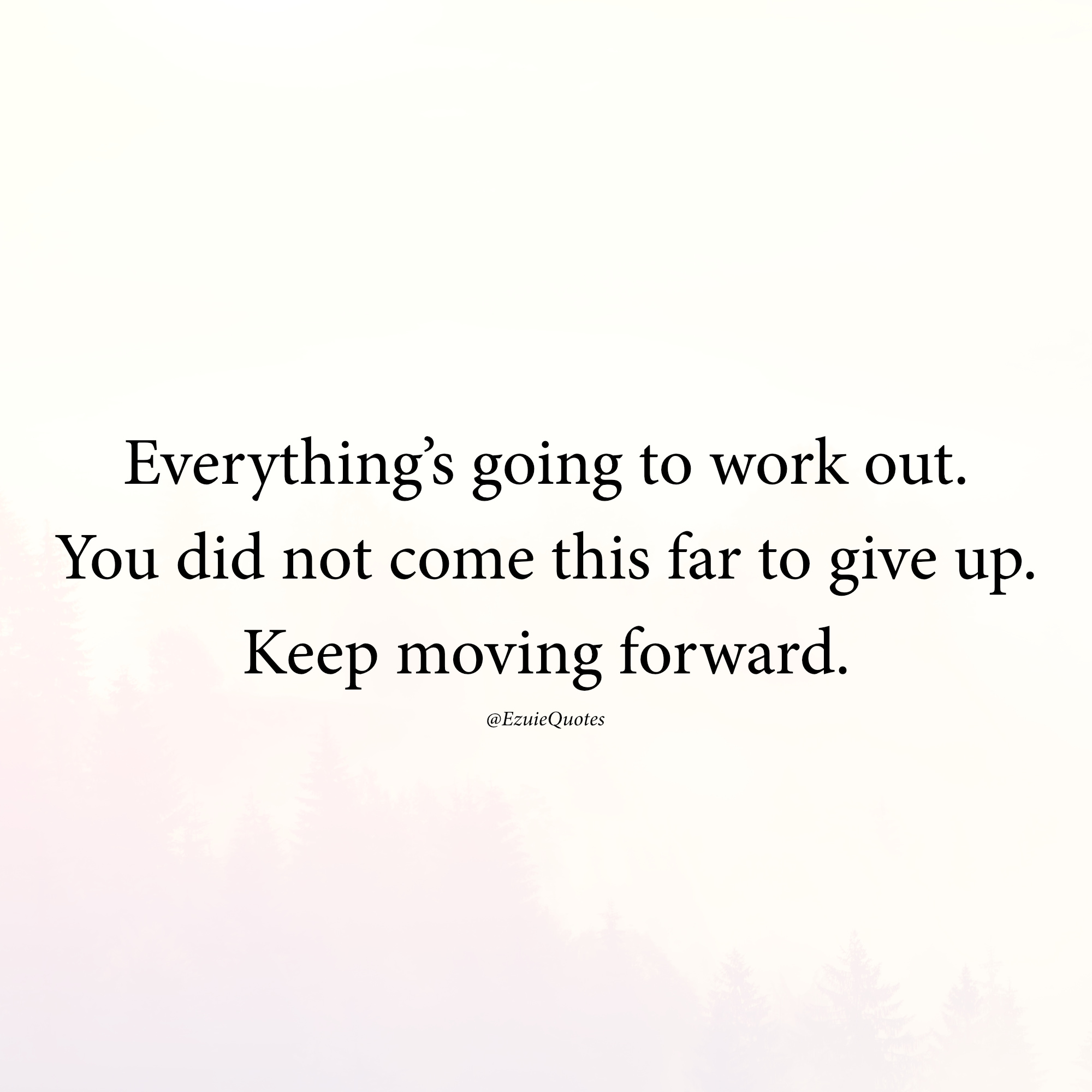 Keep Moving Quote