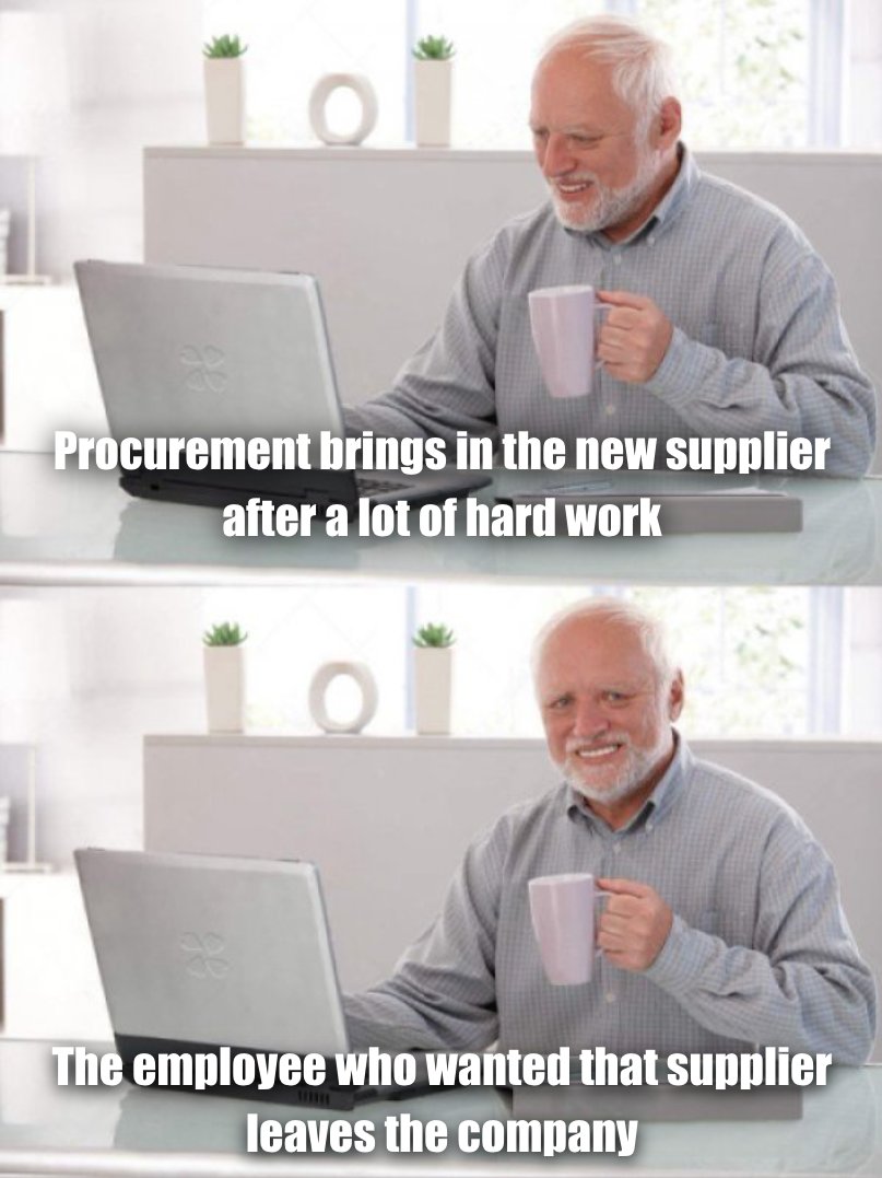 Procurement Memes Meme Creator Funny When Larry Says Work With
