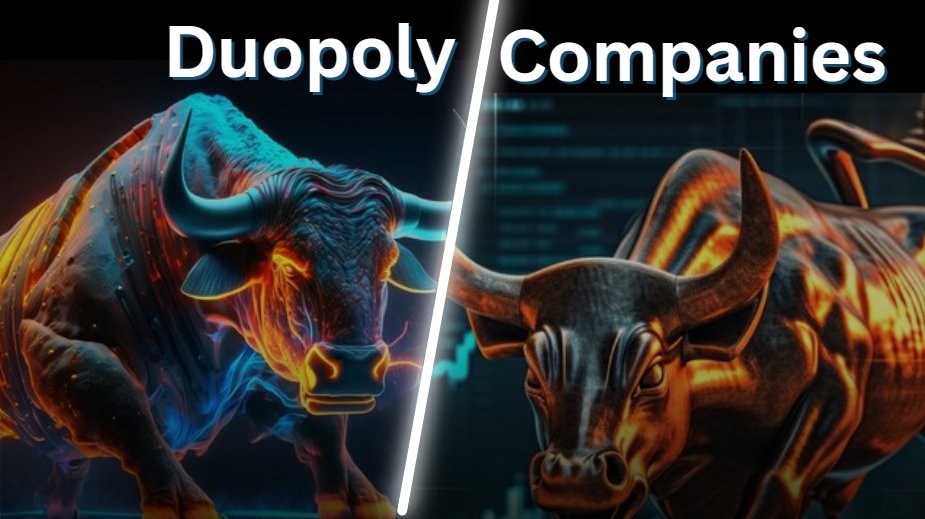 ⚡️20 Duopoly Companies from Various Sectors. [ A thread....]🧵👇 - Thread ...