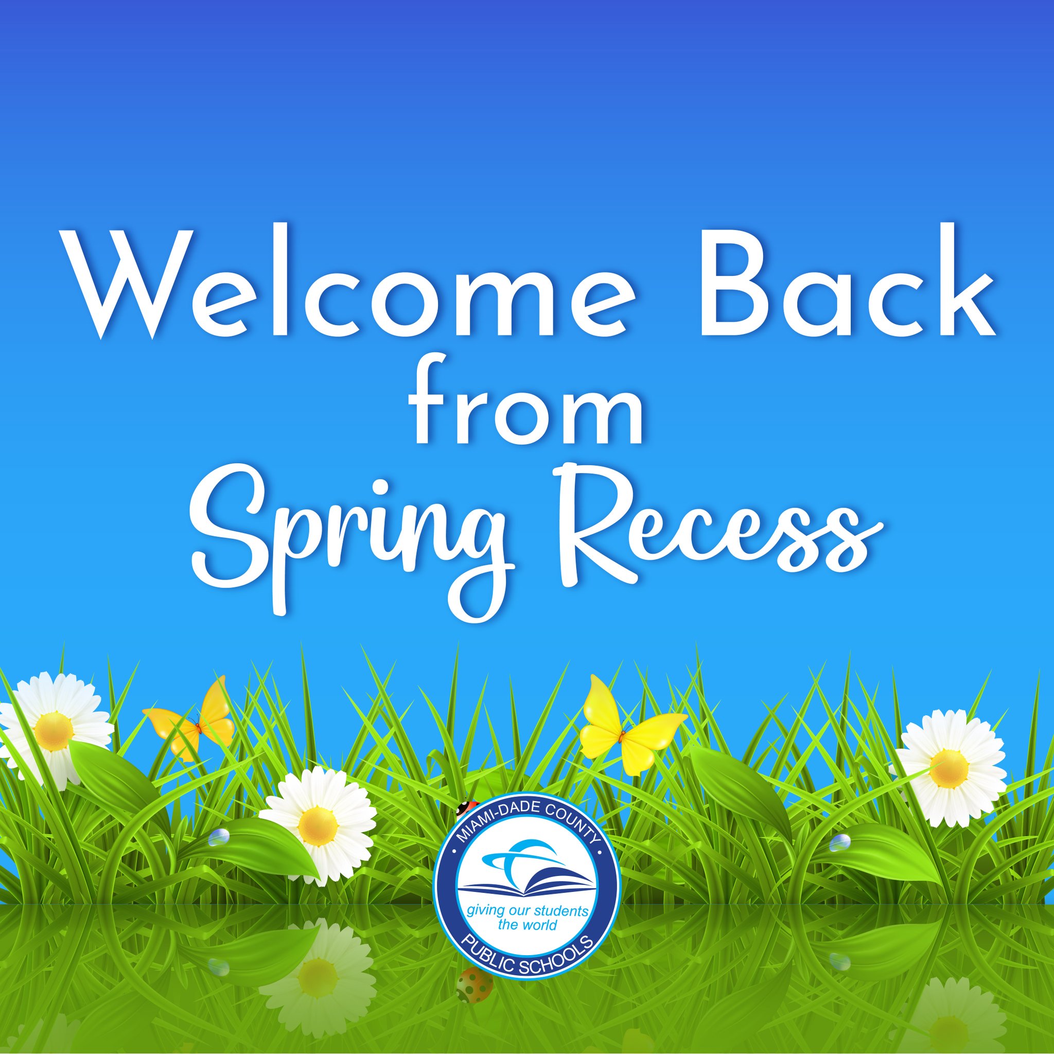 Welcome Back Spring Break Plainfield Community School Corporation