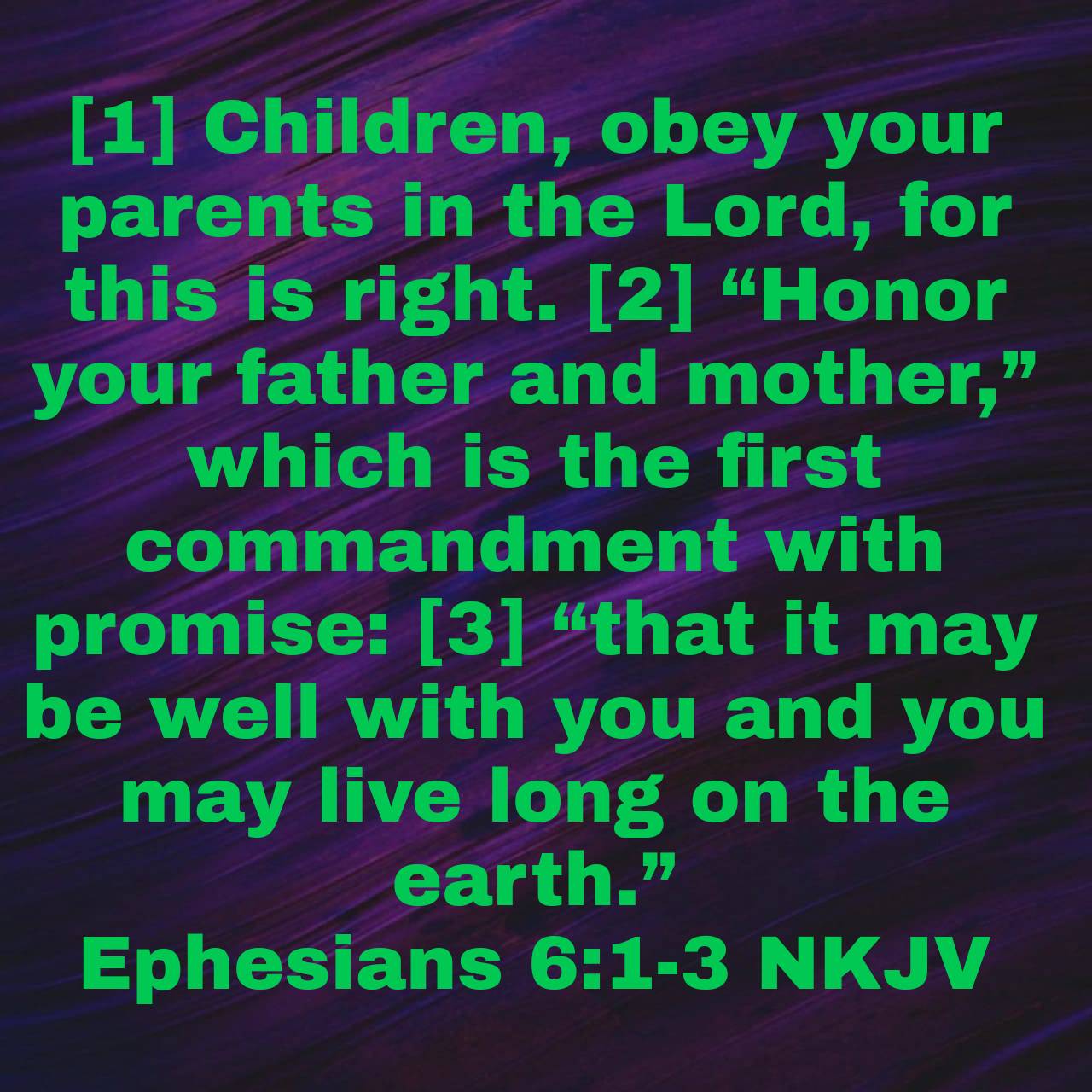 Ephesians 6 1 3 Children Obey Your Parents W New!Bible Scripture