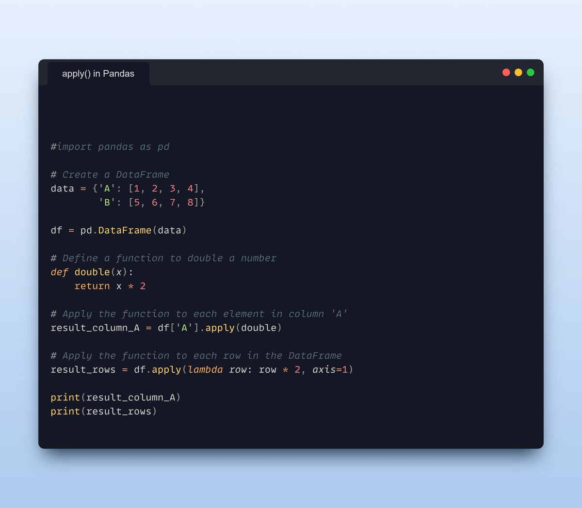 Apply In Pandas In Pandas The Apply Function Is Used To Apply A Function Along An Axis Of