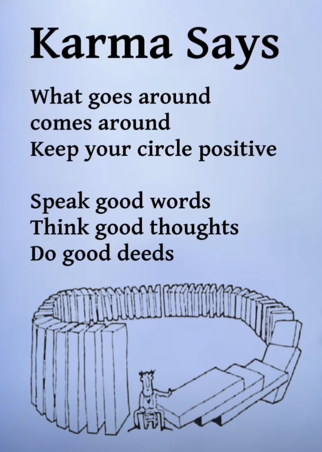 Karma What Goes Around Comes Around Keep Your Circle Positive