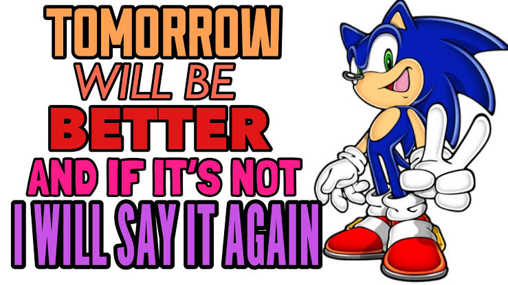 Inspiring Sonic Quotes Sonic Fans Vs. Outside Opinions