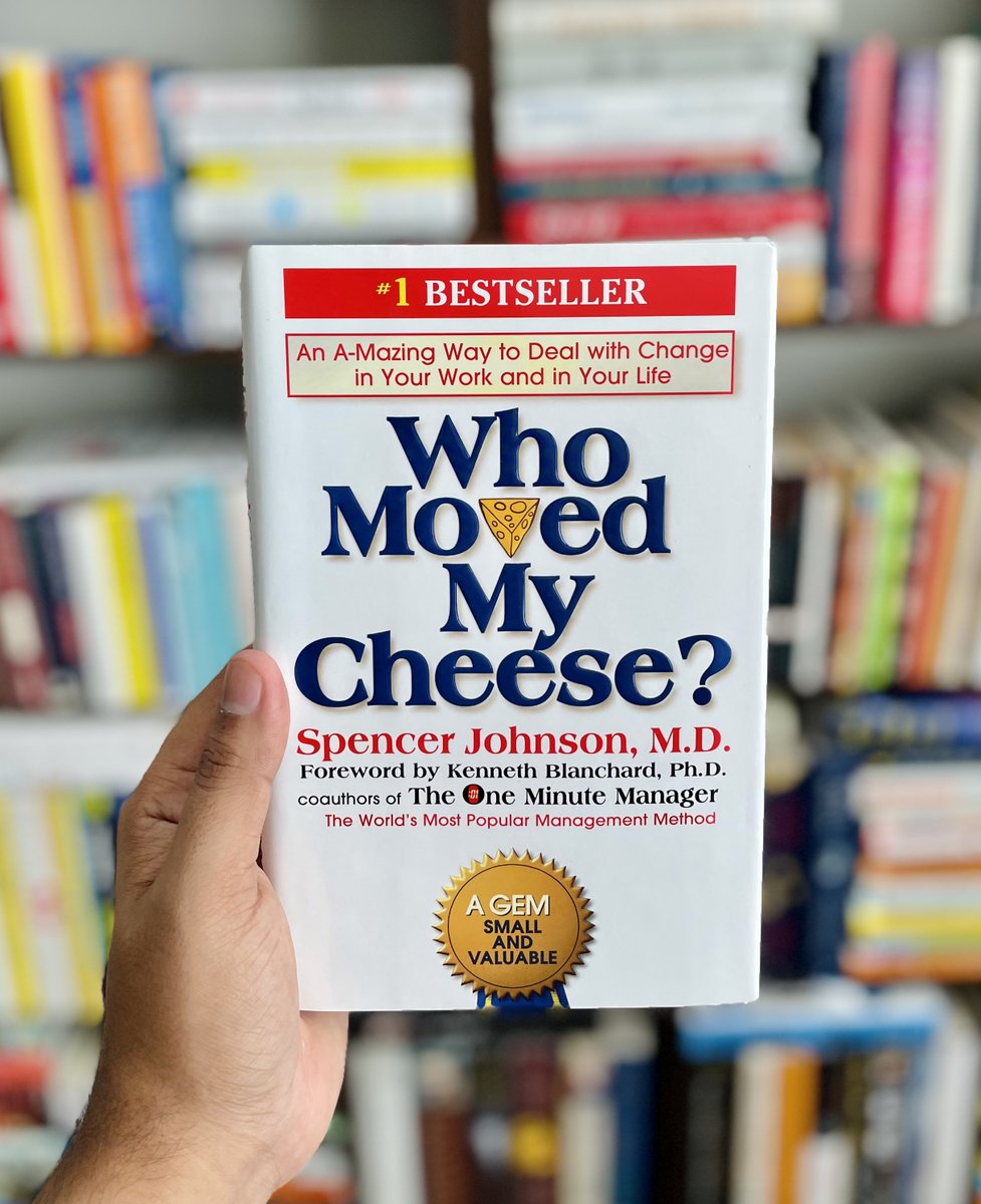 “Who Moved My Cheese?” A great short book that will help you to deal ...