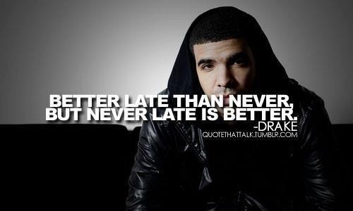 Drake Quotes 2024 Tumblr