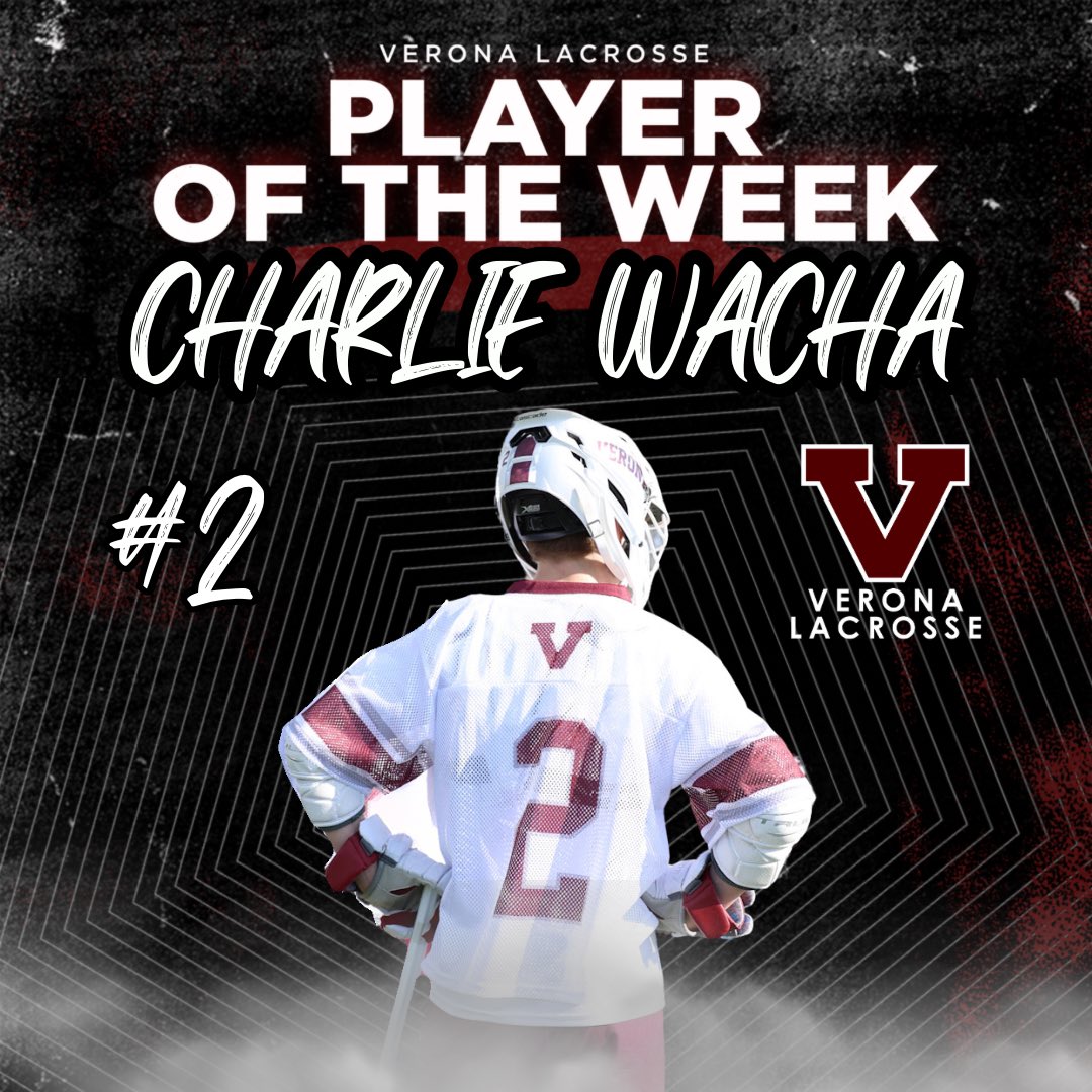 Charlie Verona Coach Wenzel On X: "VERONA LACROSSE PLAYER OF THE WEEK