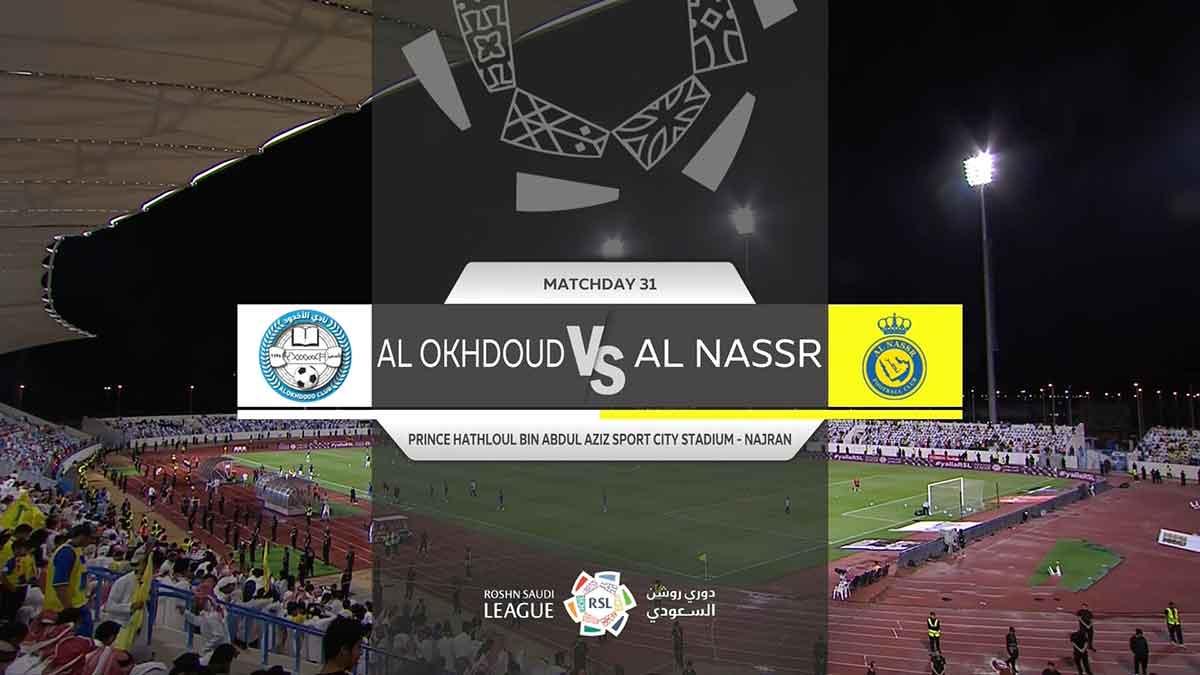 Al Akhdoud Vs Al Nassr Full Match Replay Saudi Professional League