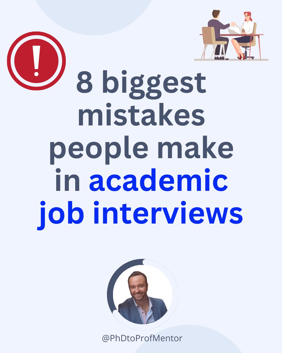 8 biggest mistakes people make in academic job interviews Here's how to avoid these mistakes at ...