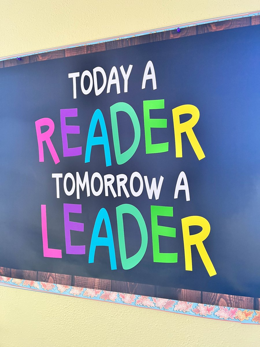Today A Reader Tomorrow A Leader Bulletin Board