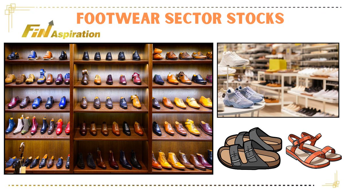 👉 Footwear Sector Based Stocks 🌟 Every Intelligent investors must know ...
