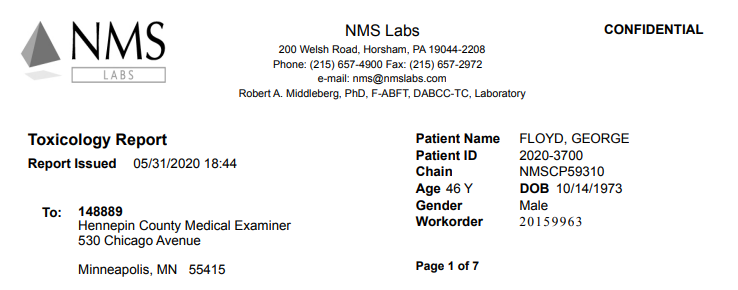 @ShooterLibby Funny how the lab that did Floyd's toxicology (NMS Labs ...