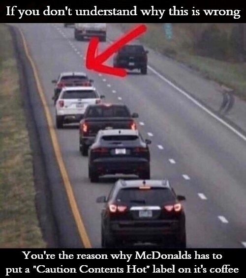Left Lane Driver Memes FX 101.9 TODAY'S COUNTRY Move Over, This Is