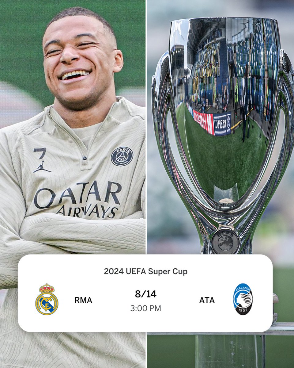 Kylian Mbappé's first competitive match for Real Madrid is in the UEFA ...