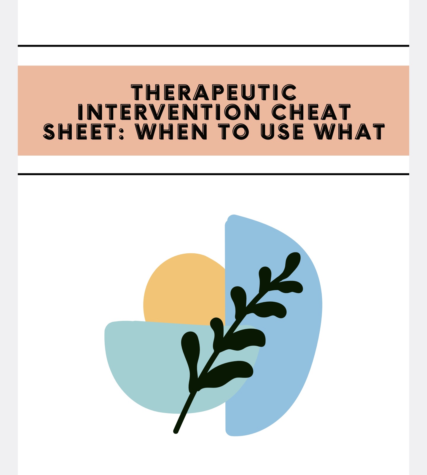 Intervention Cheat Sheet DBT Cheat Sheet – Shine And Thrive Therapy