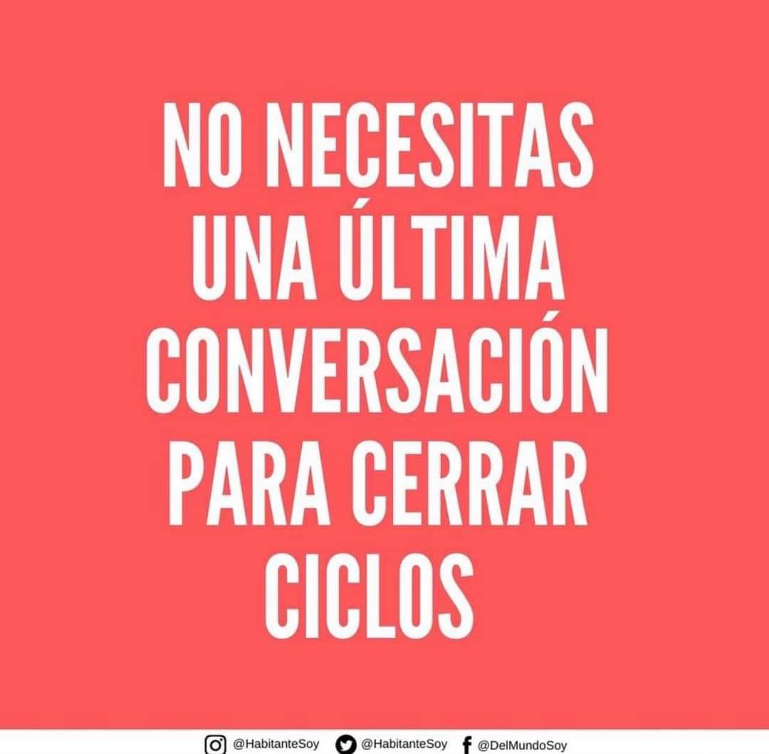 Cerrar Ciclos Quotes Supéralo Por Favor!! | Es Momento De Cerrar