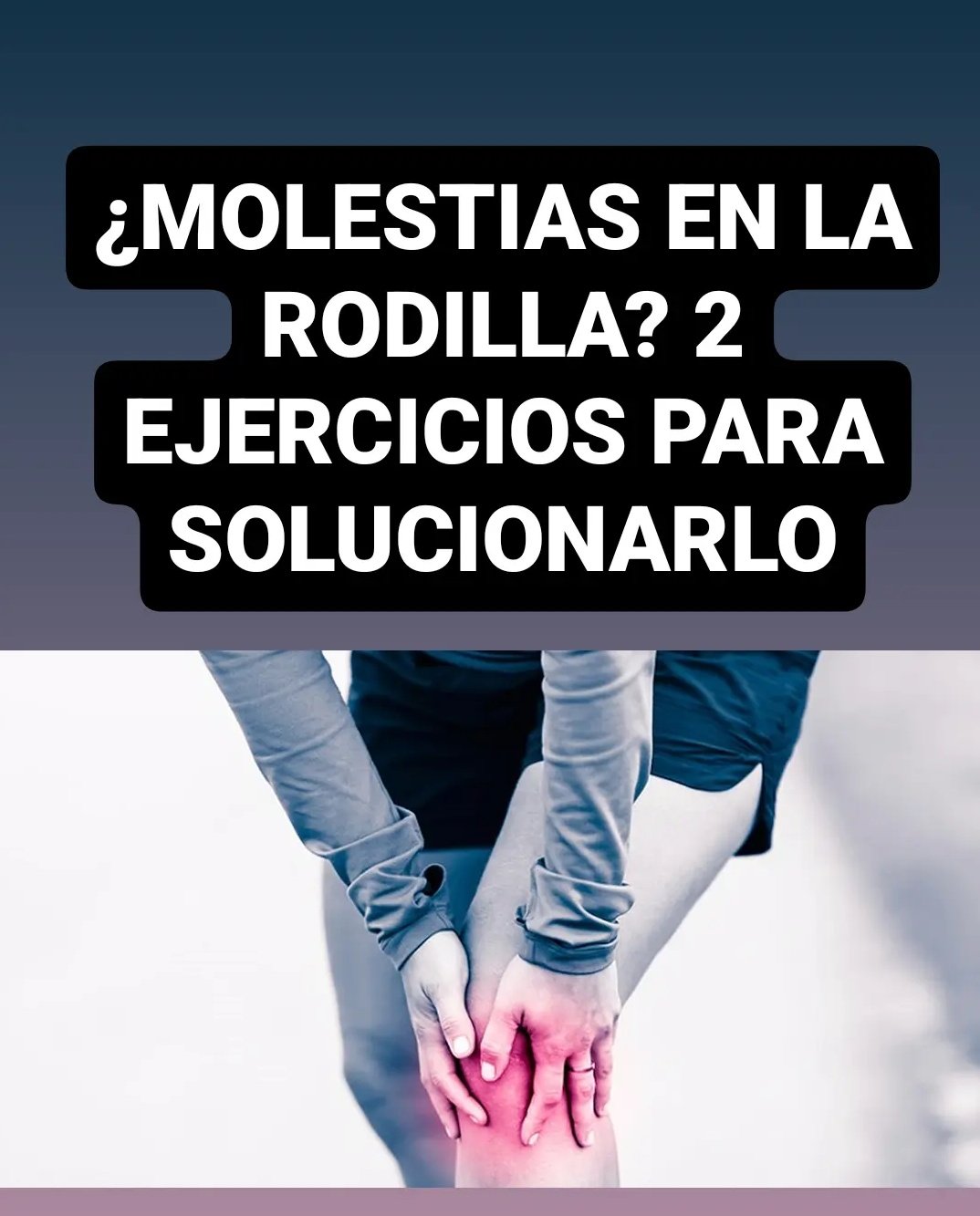 Memes Dolor Ejercicio Cuidarse Cuando Sienten Dolor De Rodilla… Lo