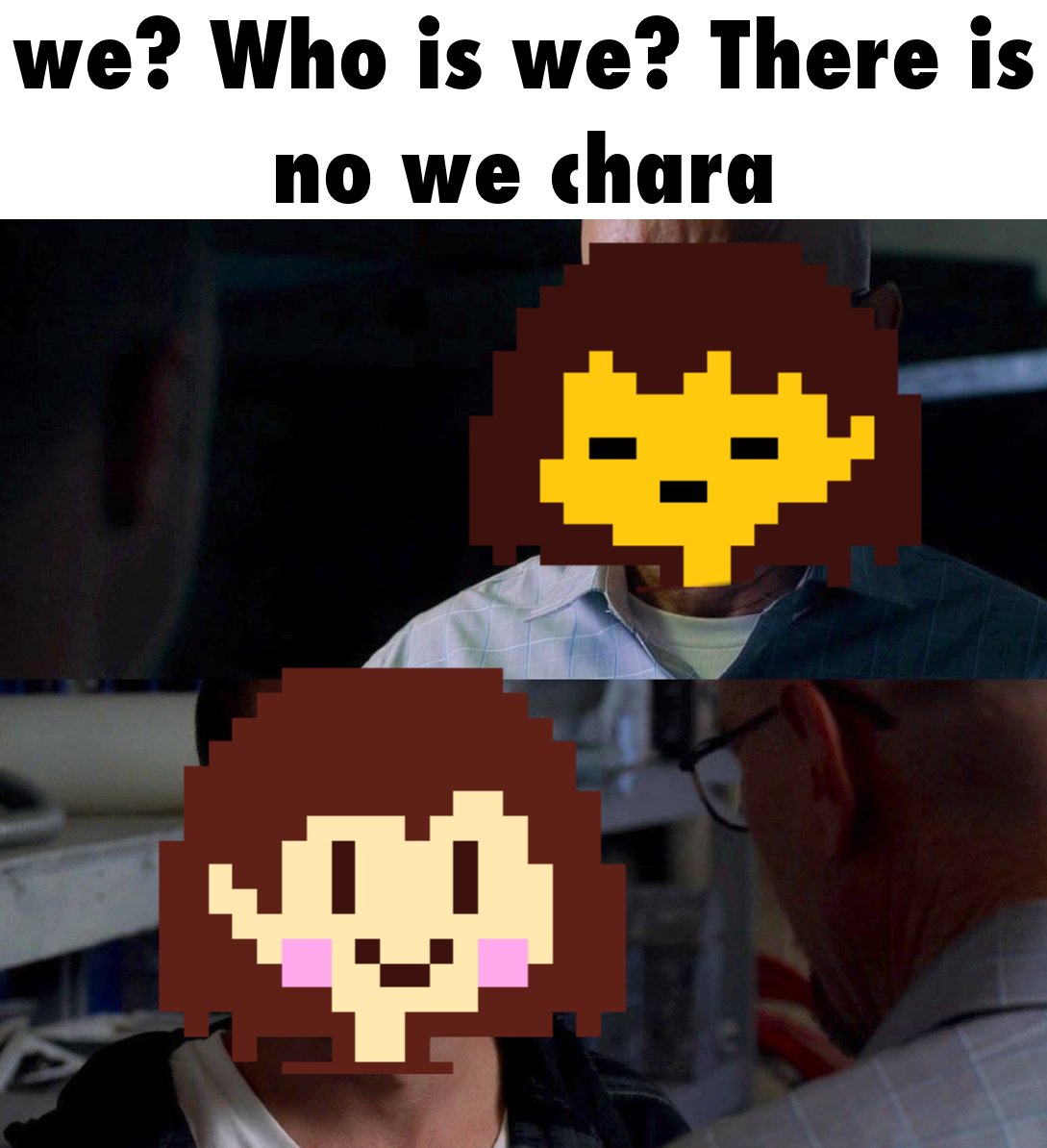 Do Chara Is Fearr Meme