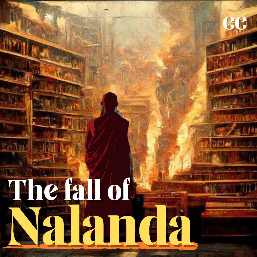 Bakhtiyar Khilji & the Destruction of Nalanda — A Thread 🧵 Click here ...