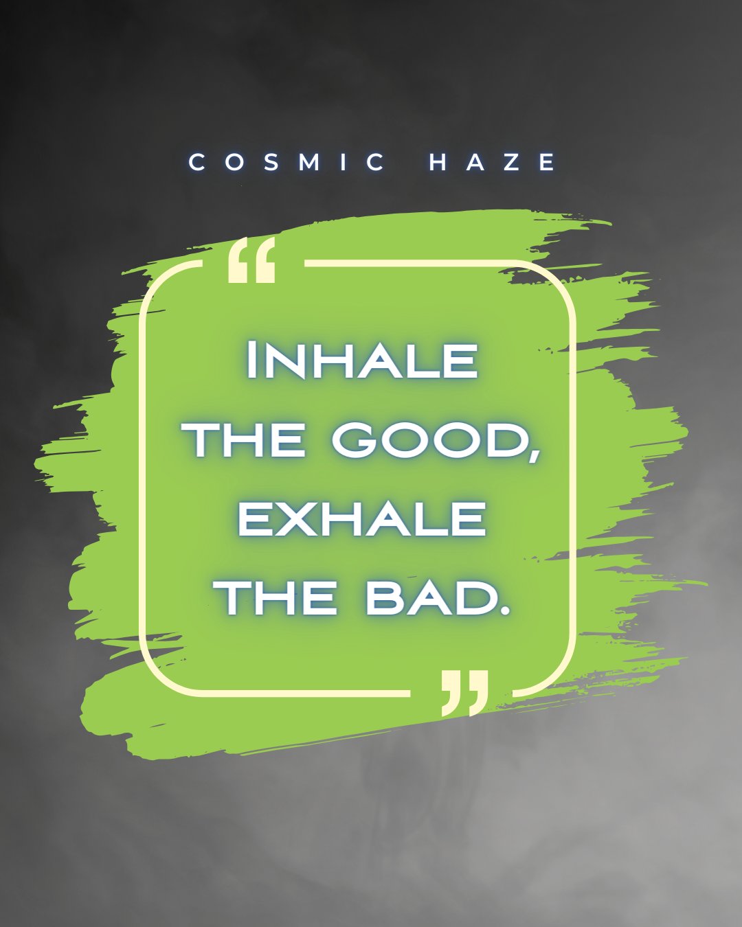 Great Exhale Quotes Inhale The Future Quote, Inhale Exhale Breathe