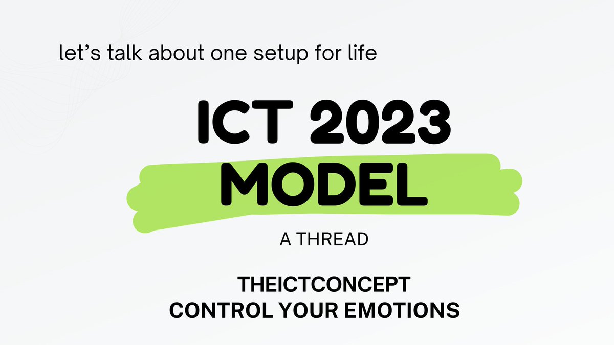 How To Conqueror ICT 2023 Model A Education Thread 🧵 Author @I_Am_The ...