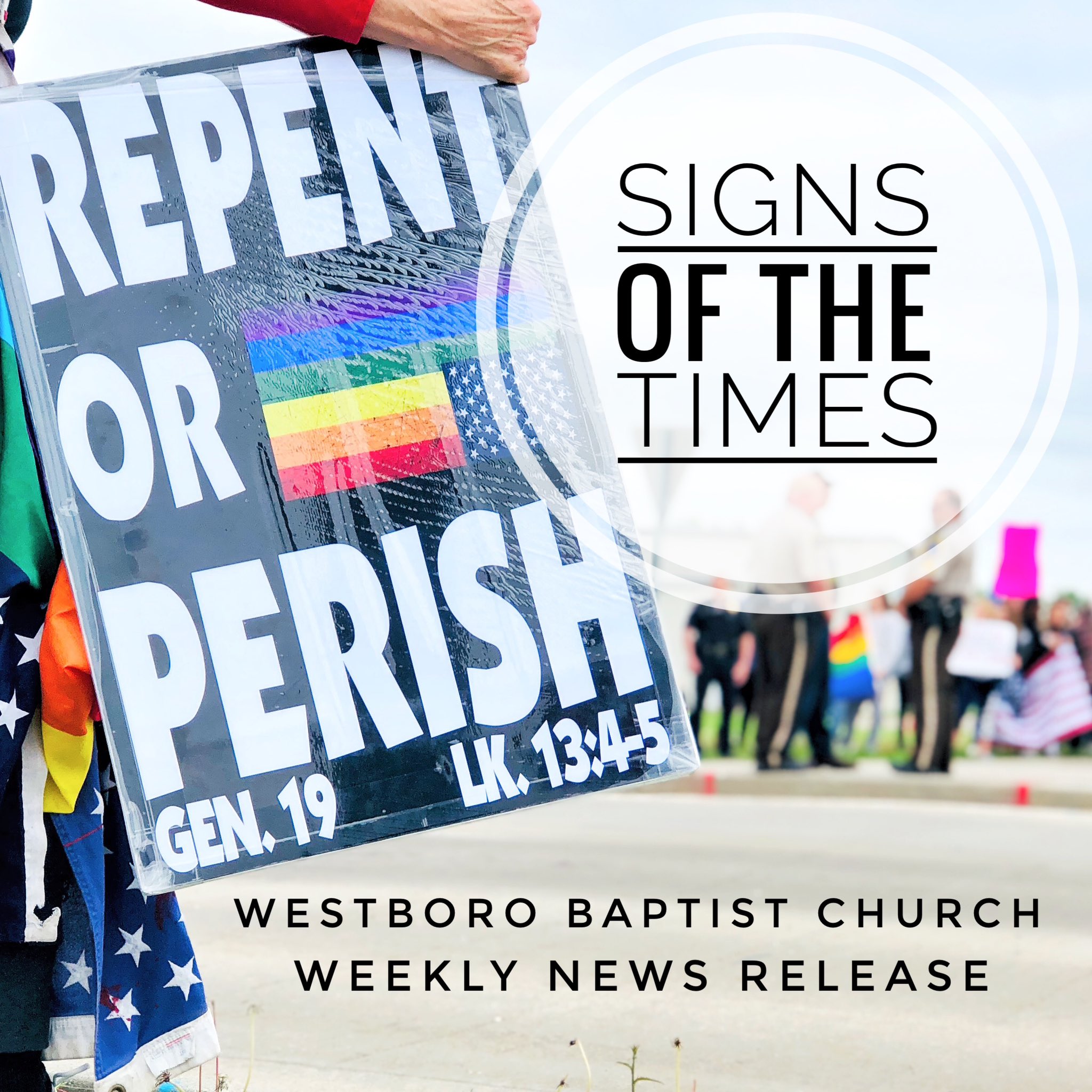 Westboro Baptist Church Signs
