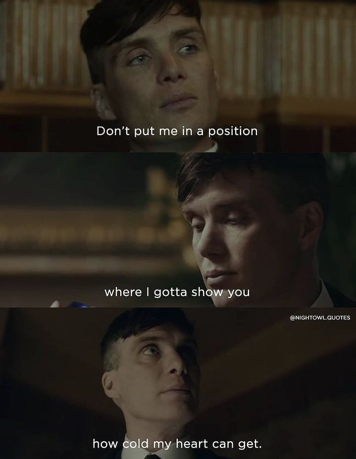 A thread of Tommy shelby's quotes that will make you a badass. Quote ...