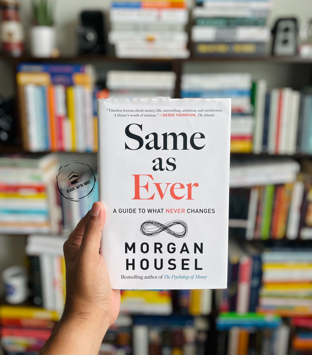 “Same As Ever by Morgan Housel” A profoundly thoughtful and fascinating ...