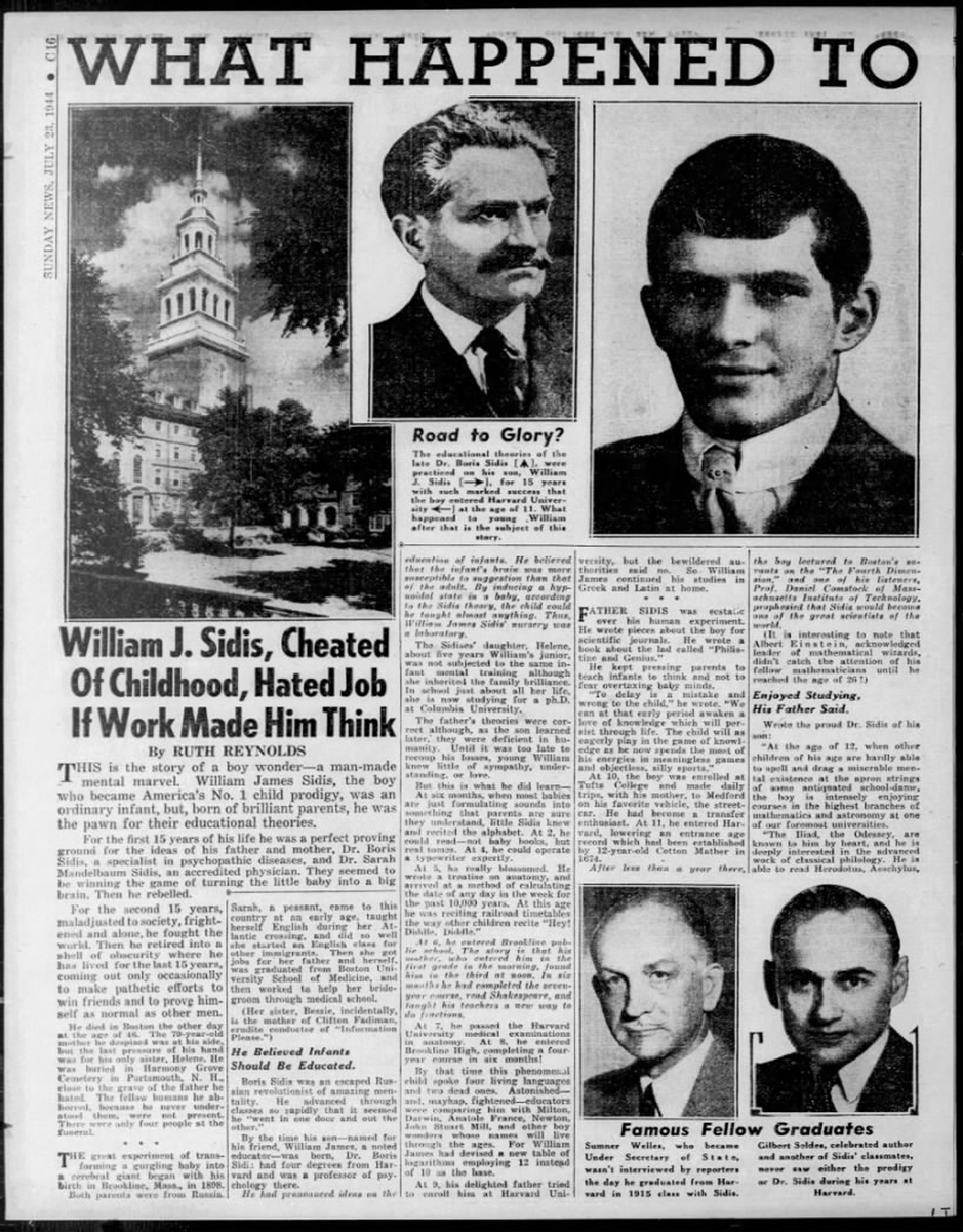 This is William James Sidis. He is the prodigy who went to Harvard at ...
