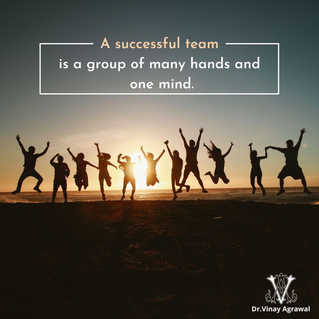 Quota Successful Team Is A Group Of Many Hands And One Mind 130