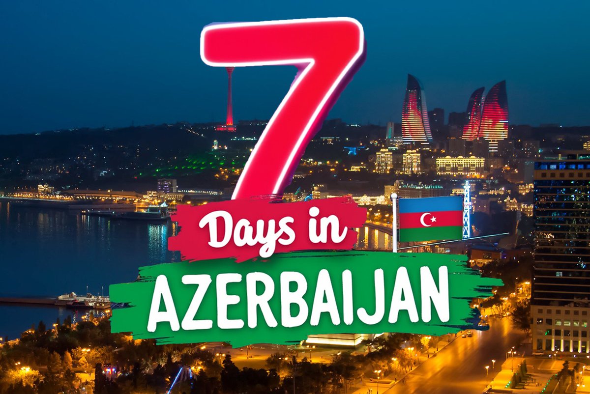 ** ULTIMATE 7 Days Itinerary for AZERBAIJAN ** Known popularly as the ...