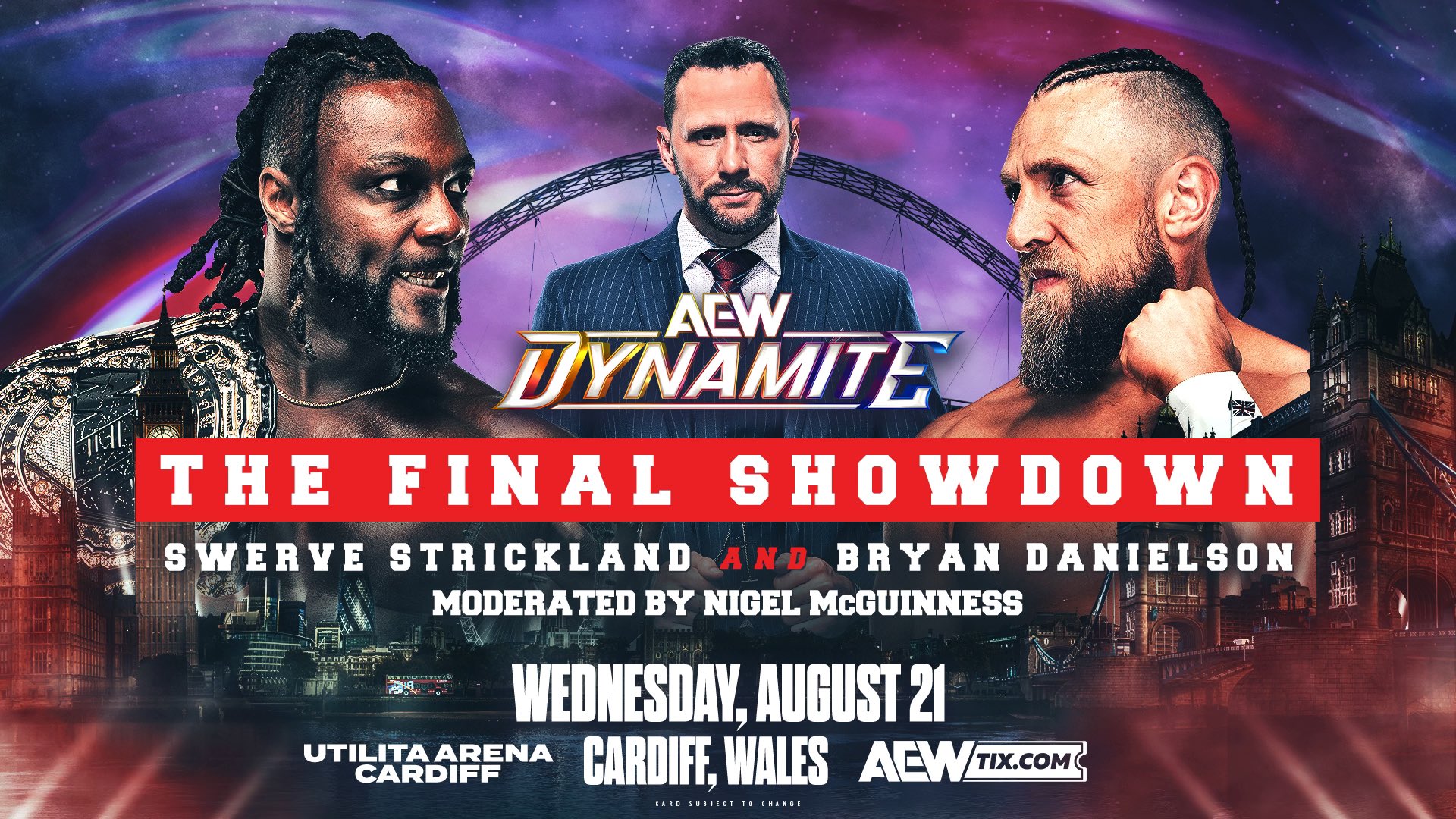 8/21/24 AEW Dynamite Thread: Cardiff Edition 🇬🇧 | Swerve x Bryan Final Showdown w/Nigel | MJF x ...