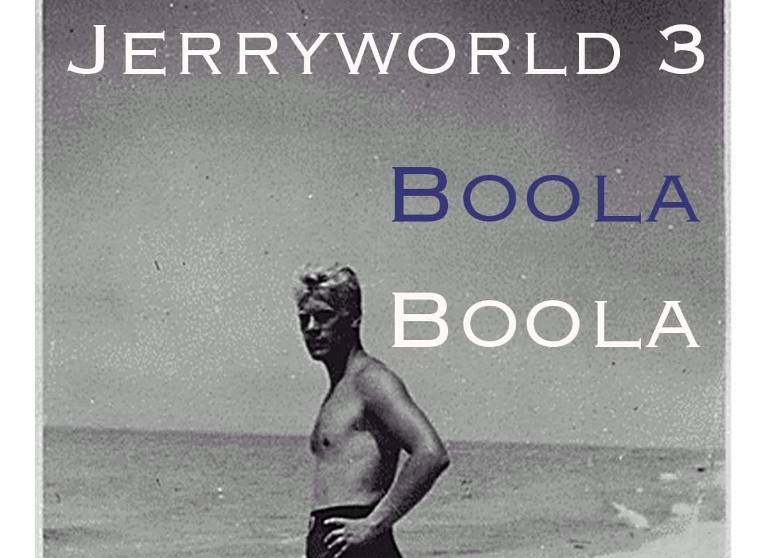 🚨🚨JERRYWORLD 3: BOOLA BOOLA🚨🚨 This is our most noided episode yet. It's Gerald Ford at Yale in ...