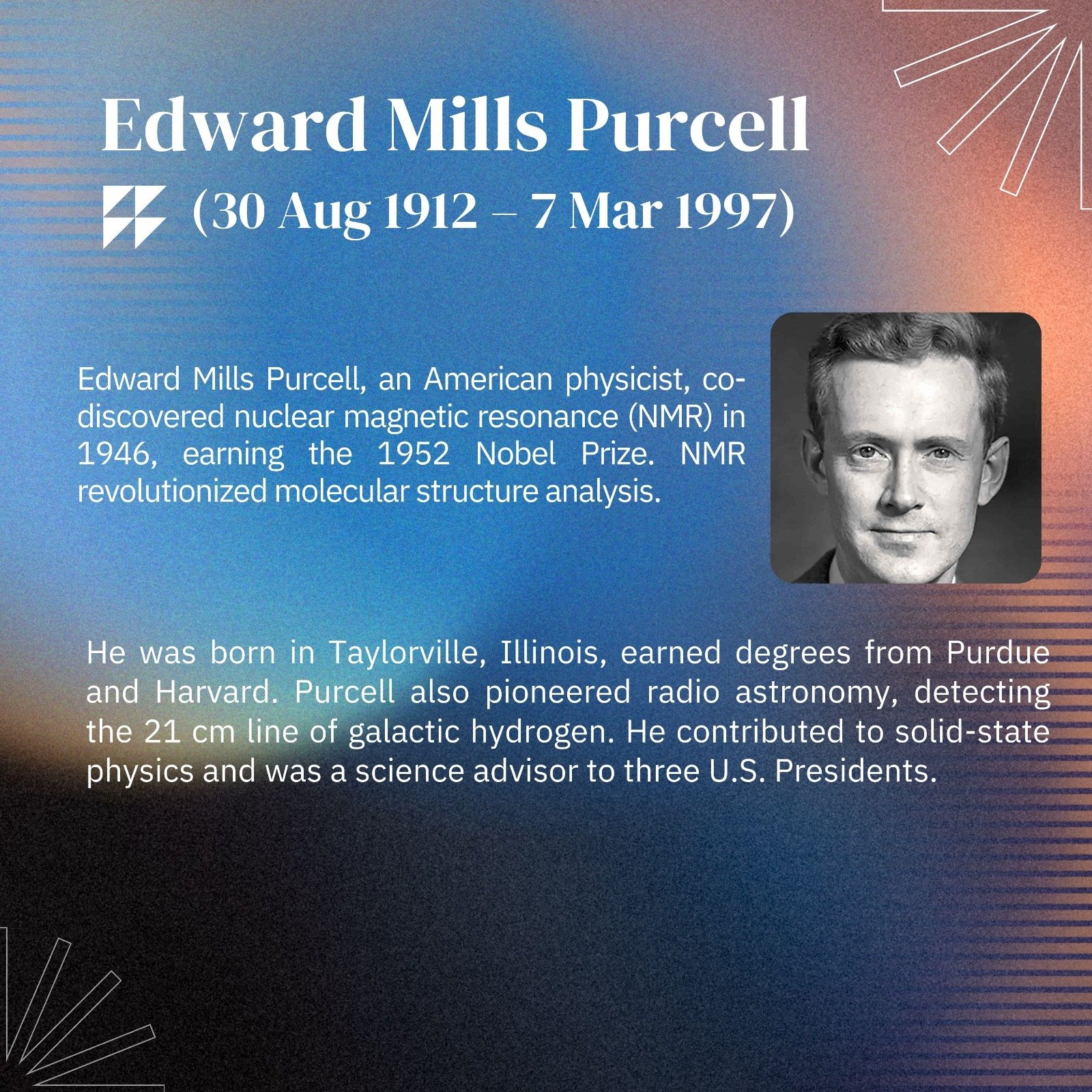 Edward Purcell Of Harvard University Was One Of The Co
