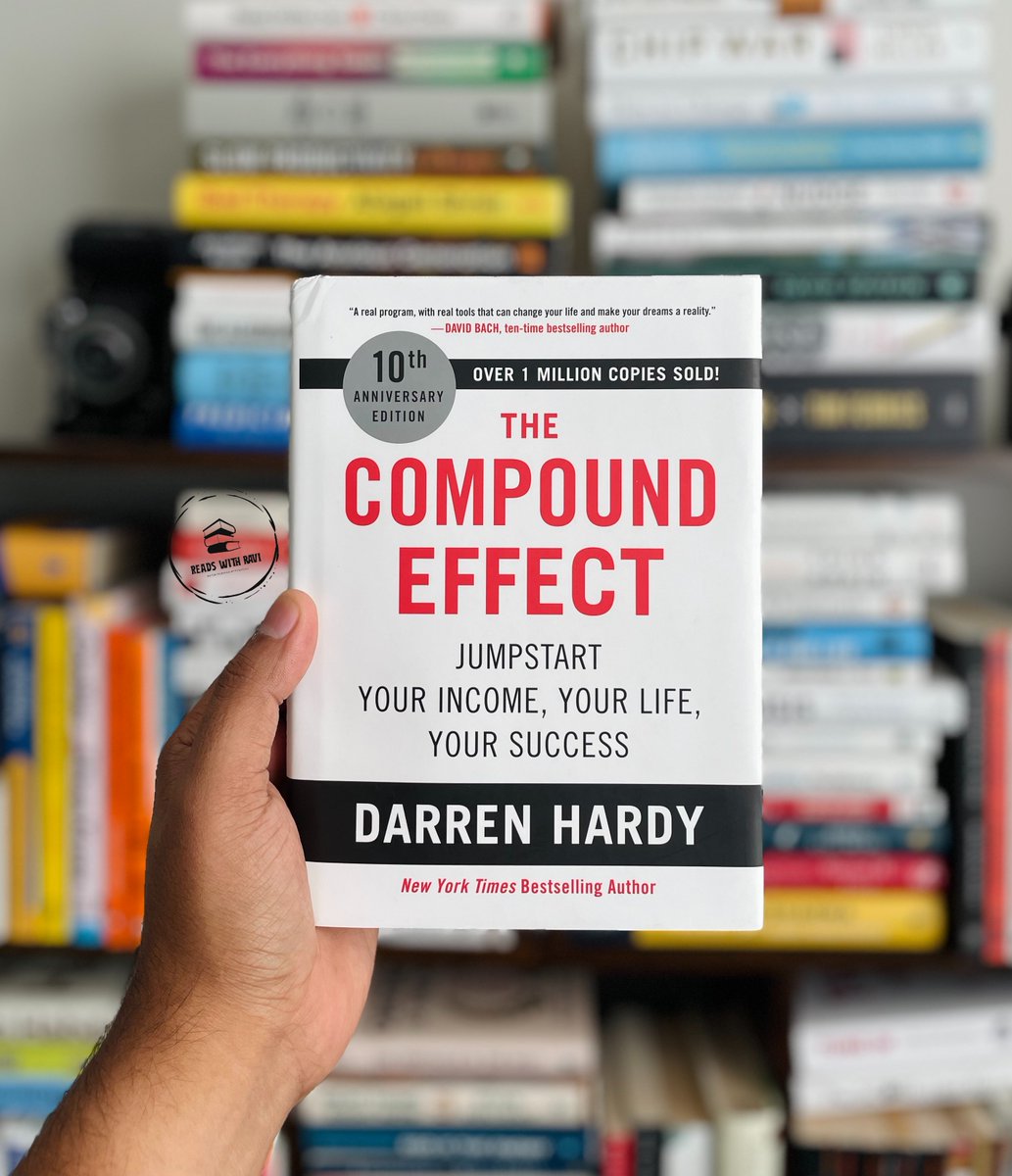 “The Compound Effect by Darren Hardy” No matter what you learn, what ...