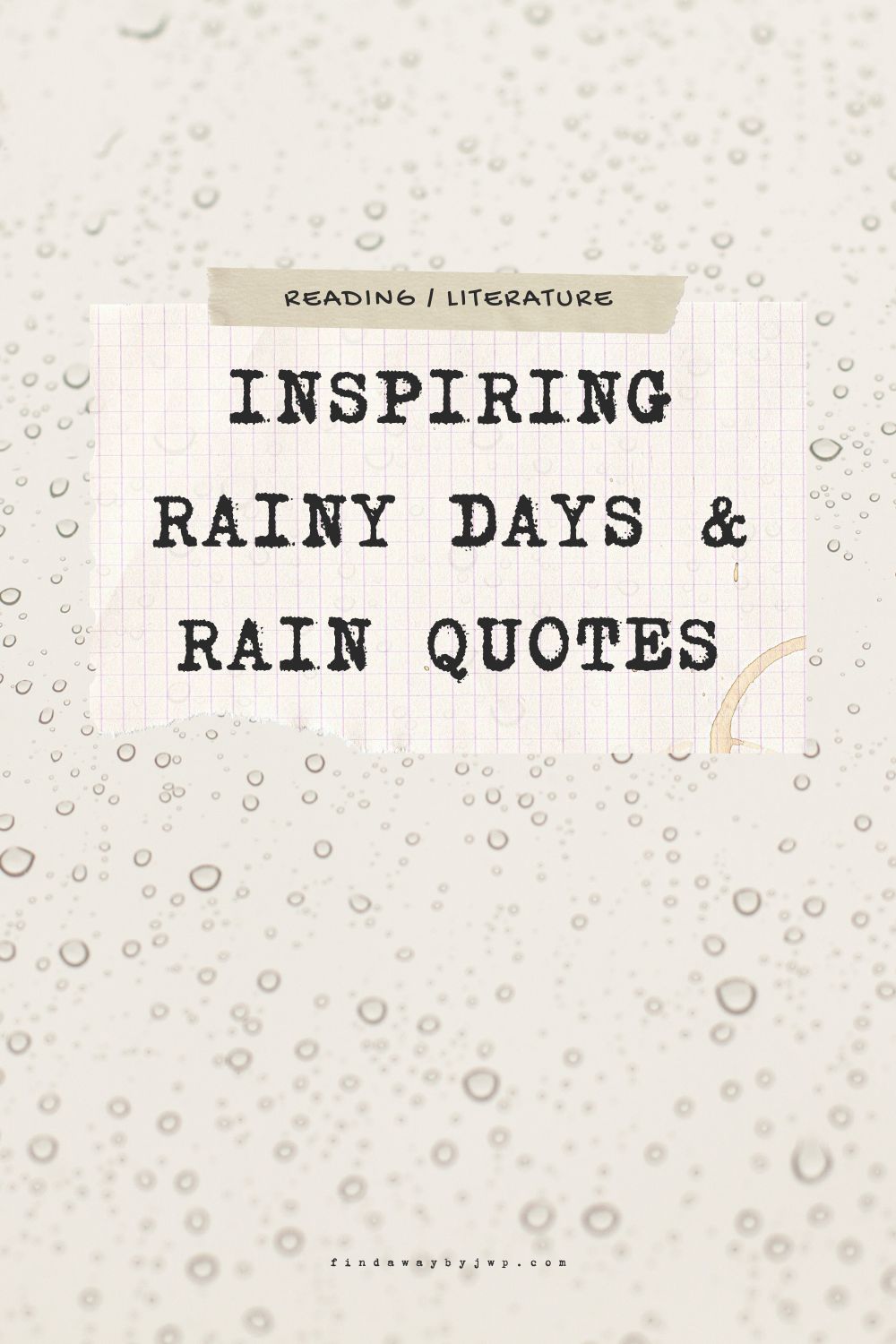 Rain Inspirational Quotes Inspirational Rainy Weather Quotes